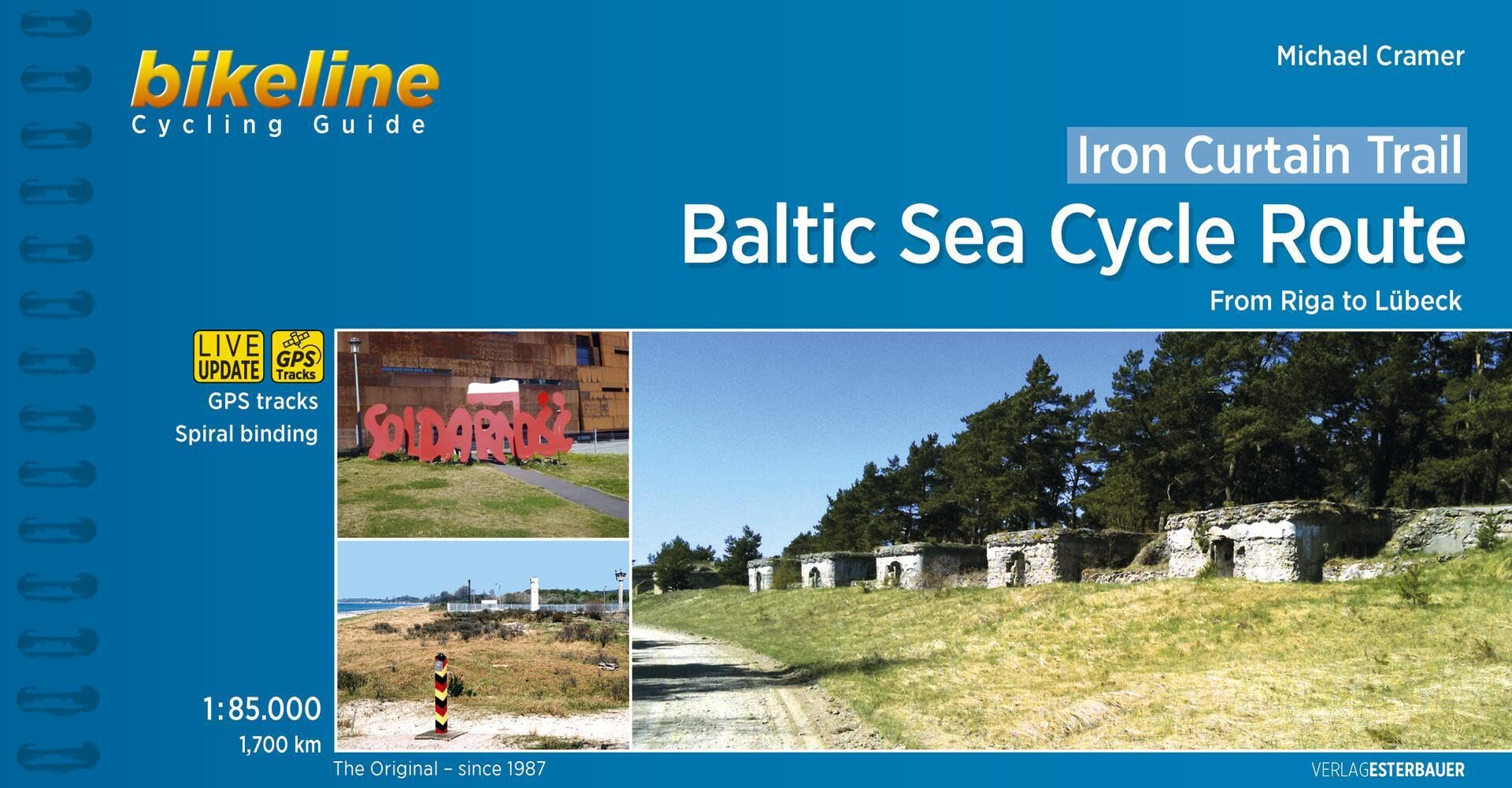 Iron Curtain Trail Baltic Sea From Riga to Lubeck