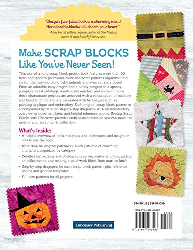 Sewing Scrap Blocks with Character (Landauer) 60 Fresh, Modern Patchwork Patterns for Quilters, including a Baby Dragon, a Unicorn, Cats, Snowmen, Santa, Dracula, Witches, and More; Full-Size Patterns