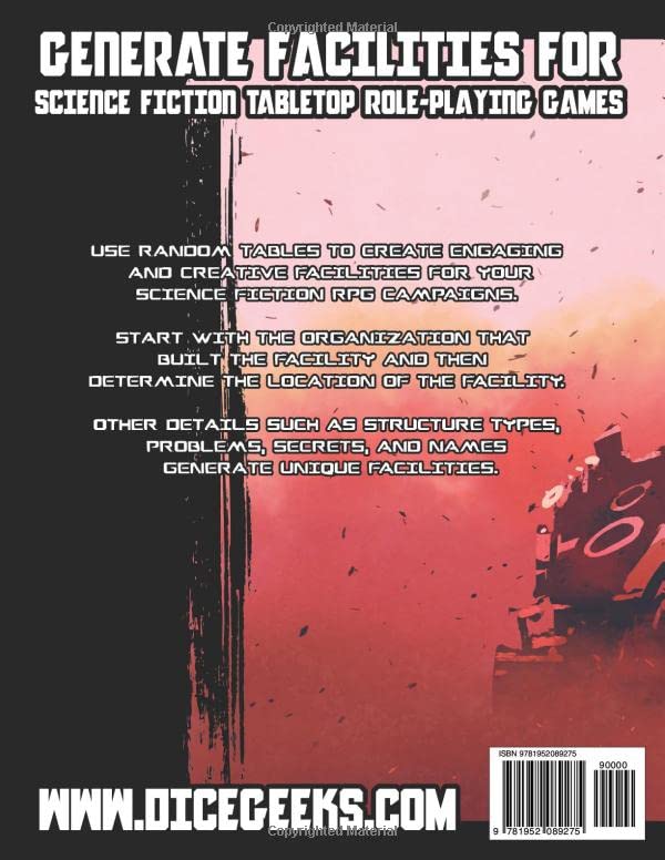 The Book of Random Tables: Science Fiction Facility Generator: Generate Facilities for Sci-Fi Tabletop RPGs (The Books of Random Tables)