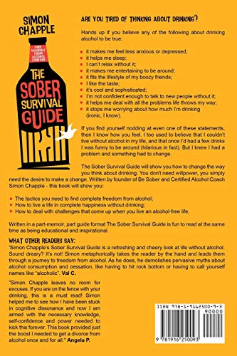 The Sober Survival Guide: How to Free Yourself from Alcohol Forever - Quit Alcohol & Start Living!
