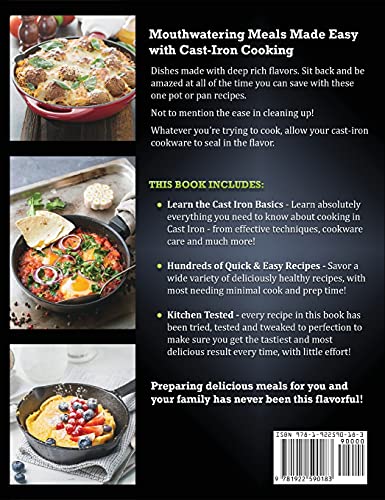 Cast Iron Cookbook: 365 Days of Easy One Pan Recipes for Your Cast Iron Skillet & Dutch Oven Beginners Edition