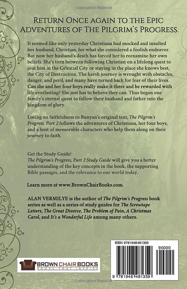 The Pilgrim's Progress Part 2 Christiana's Journey: A Readable Modern-Day Version of John Bunyan’s Pilgrim’s Progress Part 2 (Revised and easy-to-read) (The Pilgrim's Progress Series Book 2)