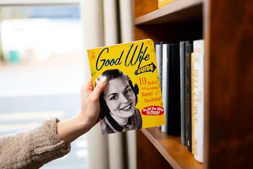 The Good Wife Guide: 19 Rules for Keeping a Happy Husband