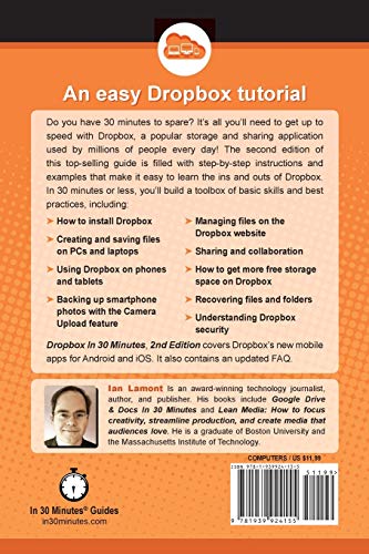 Dropbox In 30 Minutes (2nd Edition): The Beginner's Guide To Dropbox Backup, Syncing, And Sharing