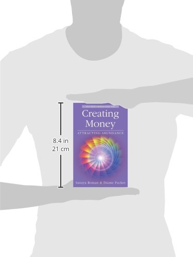 Creating Money: Attracting Abundance (Sanaya Roman)