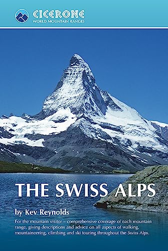 The Swiss Alps (World Mountain Ranges)