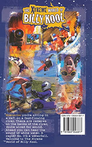 The Xtreme World of Billy Kool Book 2: Whitewater Rafting