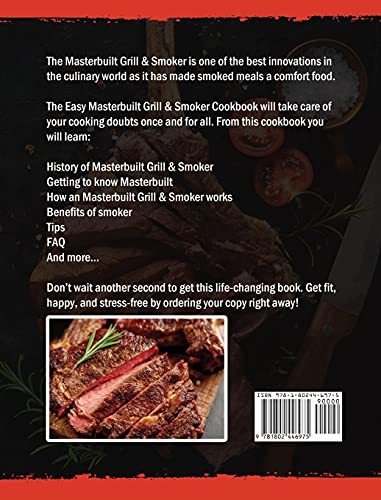 The Easy Masterbuilt Grill & Smoker Cookbook: Delicious, Easy & Healthy Recipes for Smart People on A Budget