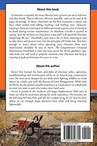 The Comprehensive Chainsaw Maintenance Guidebook: Guidance, Tips, and Tricks to Keep Your Chainsaw Running at Peak Performance