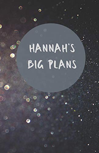 Hannah's Big Plans | Notebook/Journal/Diary | Personalised Girl/Women's Gift | Birthday/Party Bag Filler | 100 lined pages (Dark glitter) (Hannah’s Big Plans Notebooks)