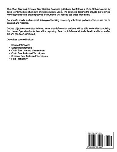 Chain Saw and Crosscut Saw Training Course: Student's Guidebook