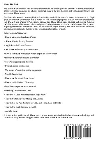 iPhone 8 Guide: The iPhone Manual for Beginners, Seniors & for All iPhone Users (The Simplified Manual for Kids and Adults)