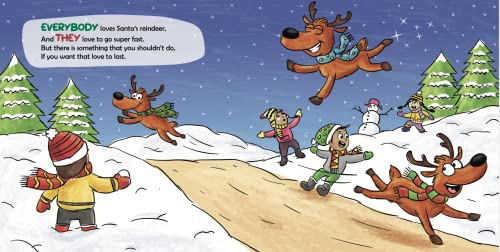 Never EVER Race a Reindeer: A Funny Rhyming, Read Aloud Picture Book