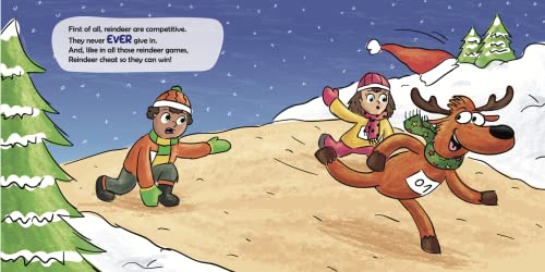Never EVER Race a Reindeer: A Funny Rhyming, Read Aloud Picture Book