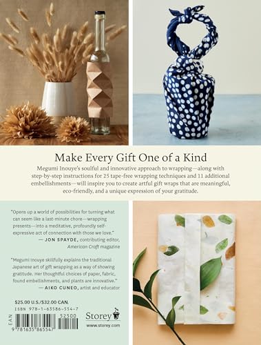 The Soul of Gift Wrapping: Creative Techniques for Expressing Gratitude, Inspired by the Japanese Art of Giving