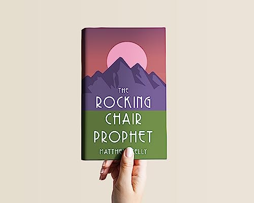 The Rocking Chair Prophet
