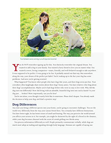 The Dog Behavior Problem Solver: Step-by-Step Positive Training Techniques to Correct More than 20 Problem Behaviors (CompanionHouse Books) Fix Barking, Separation Anxiety, Chewing, Begging, and More