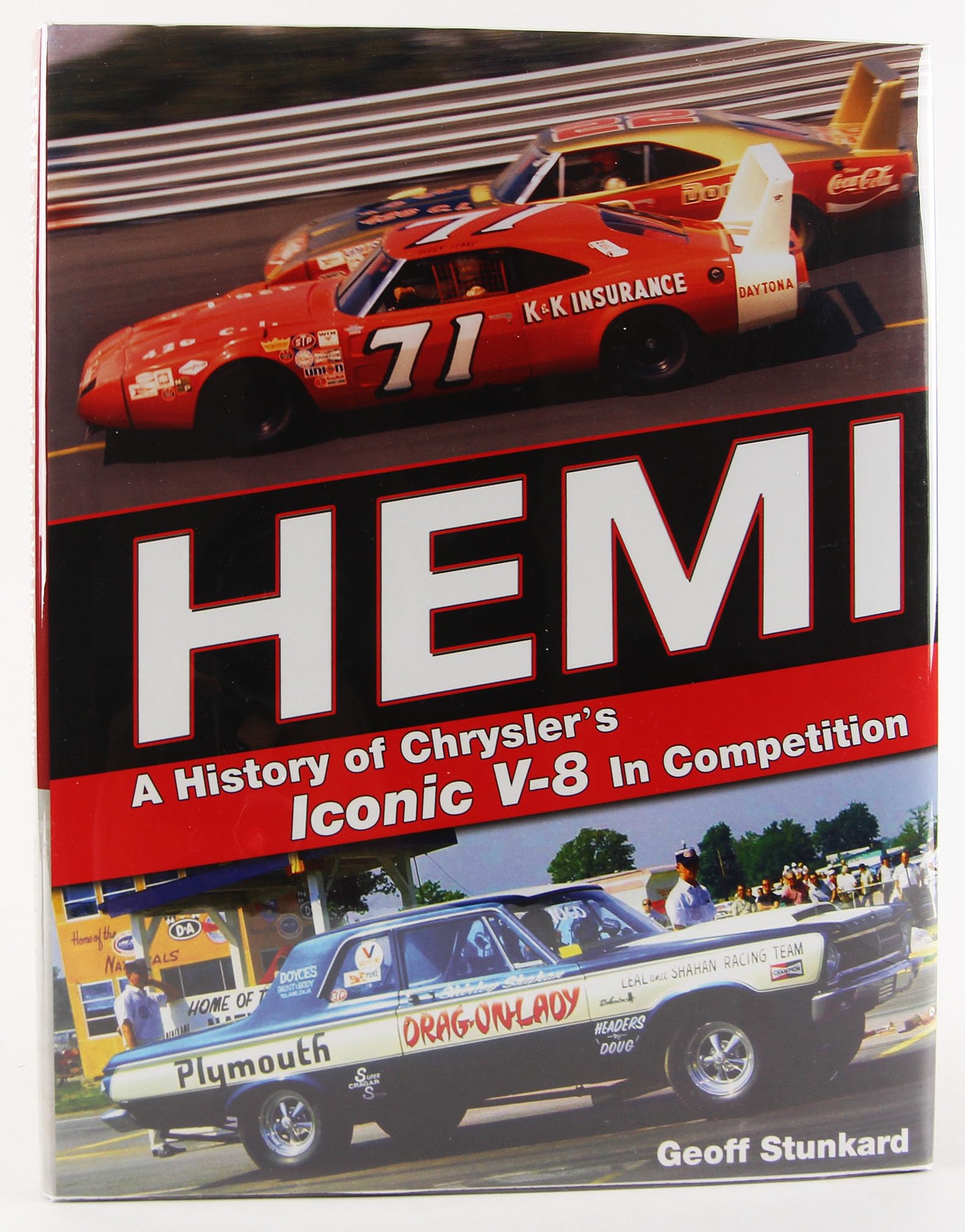 Hemi: A History of Chrysler's Iconic V-8 In Competition