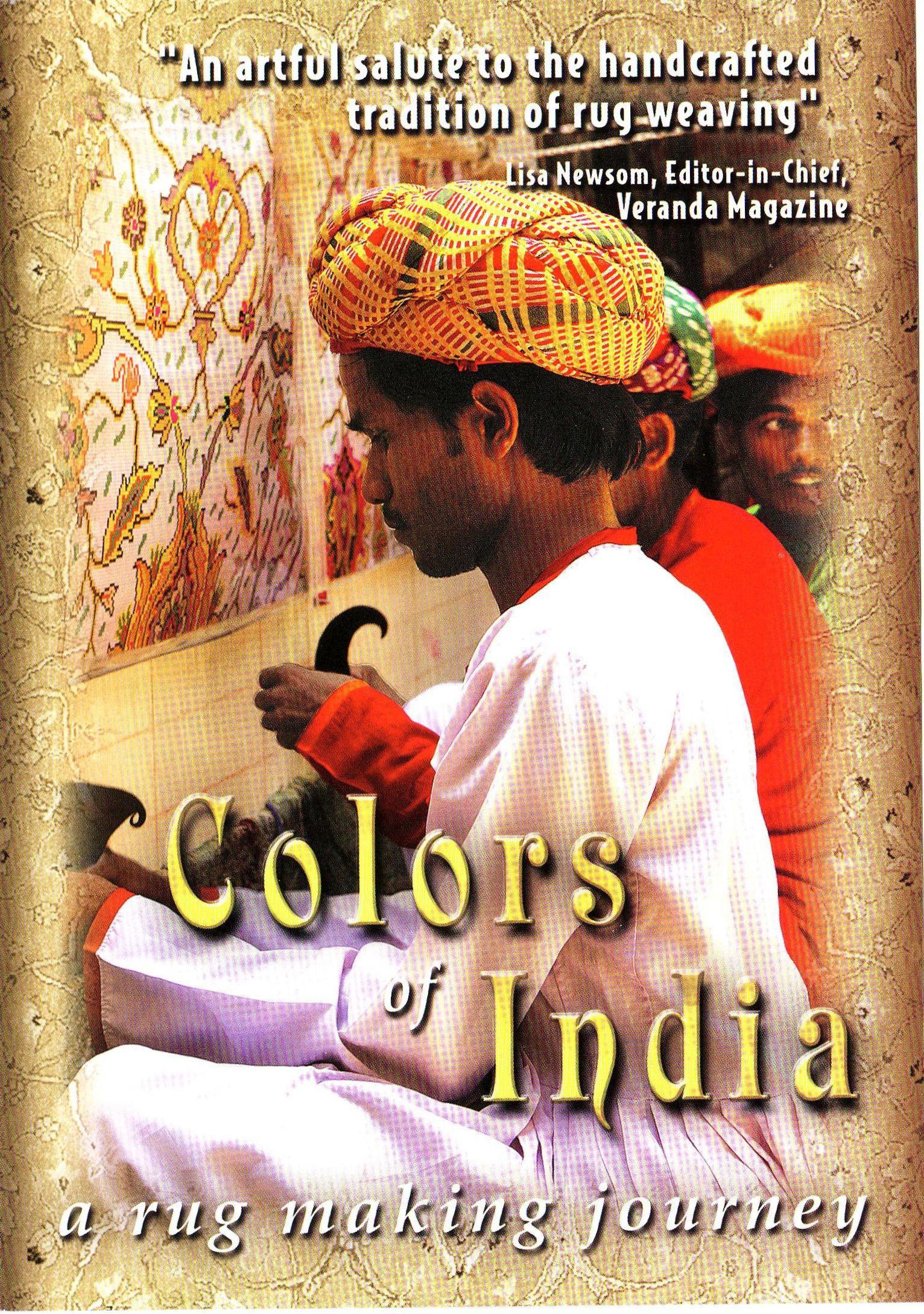 Colors of India - A Rug Making Journey