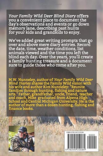 Your Family Wild Deer Blind Diary: Tales from the Woods (Family Wild Deer Blind Diaries)