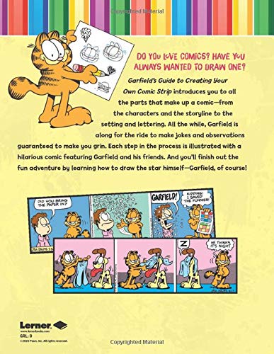 Garfield's ® Guide to Creating Your Own Comic Strip