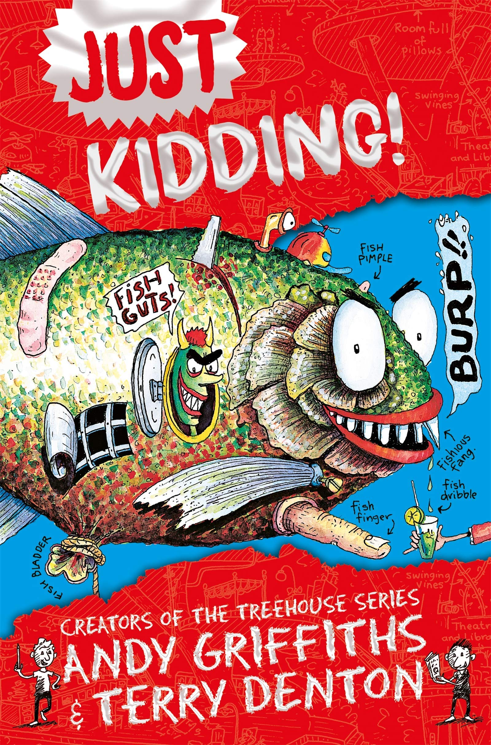 Just Series Books 1 - 3 Collection Set by Andy Griffiths (Just Kidding, Just Stupid & Just Annoying)
