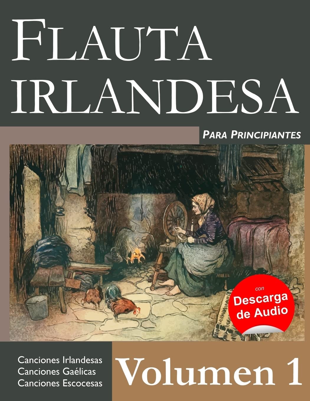 Flauta Irlandesa para Principiantes - Volumen 1 (Spanish Edition)