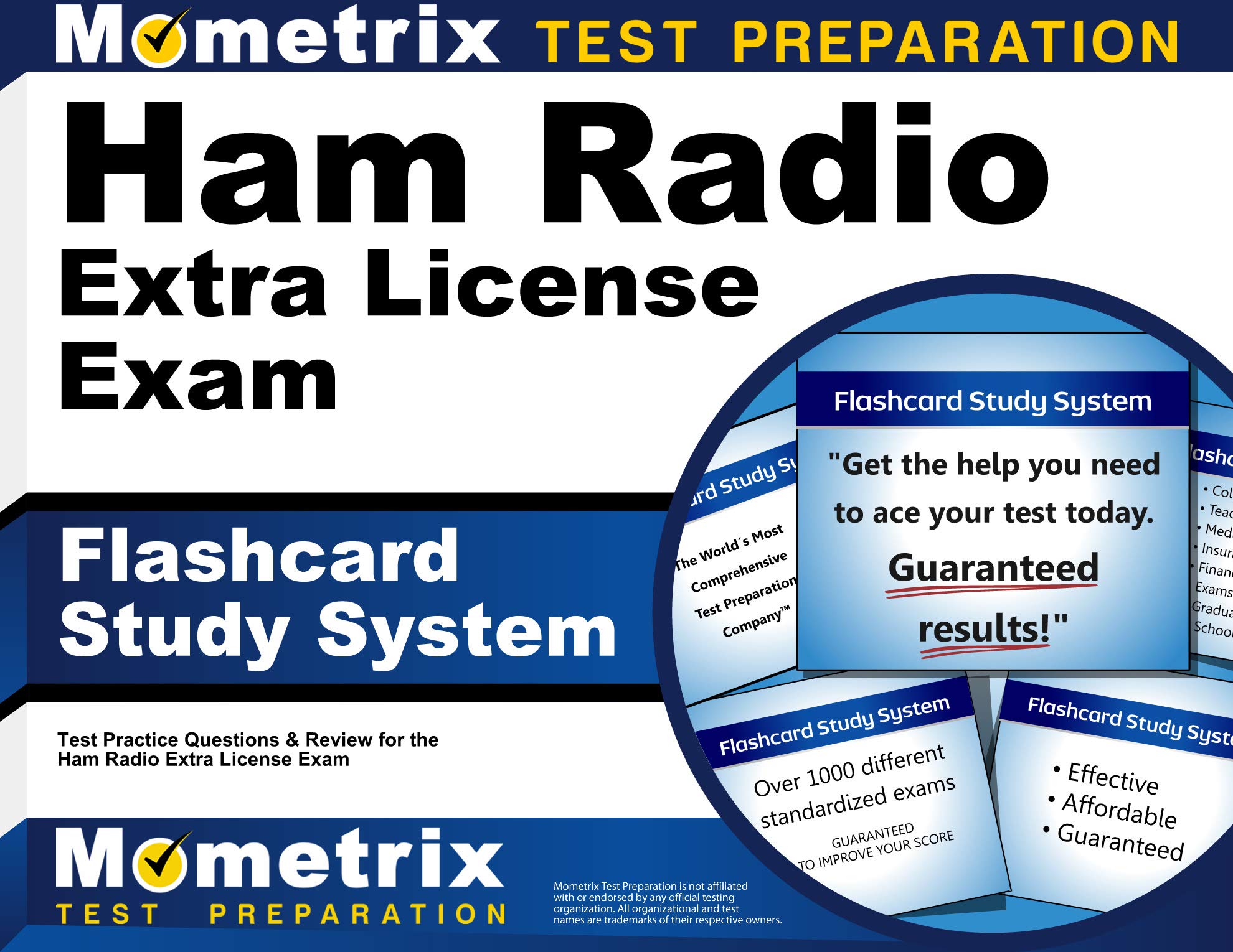 Ham Radio Extra License Exam Flashcard Study System: Ham Radio Test Practice Questions & Review for the Ham Radio Extra Class License Exam