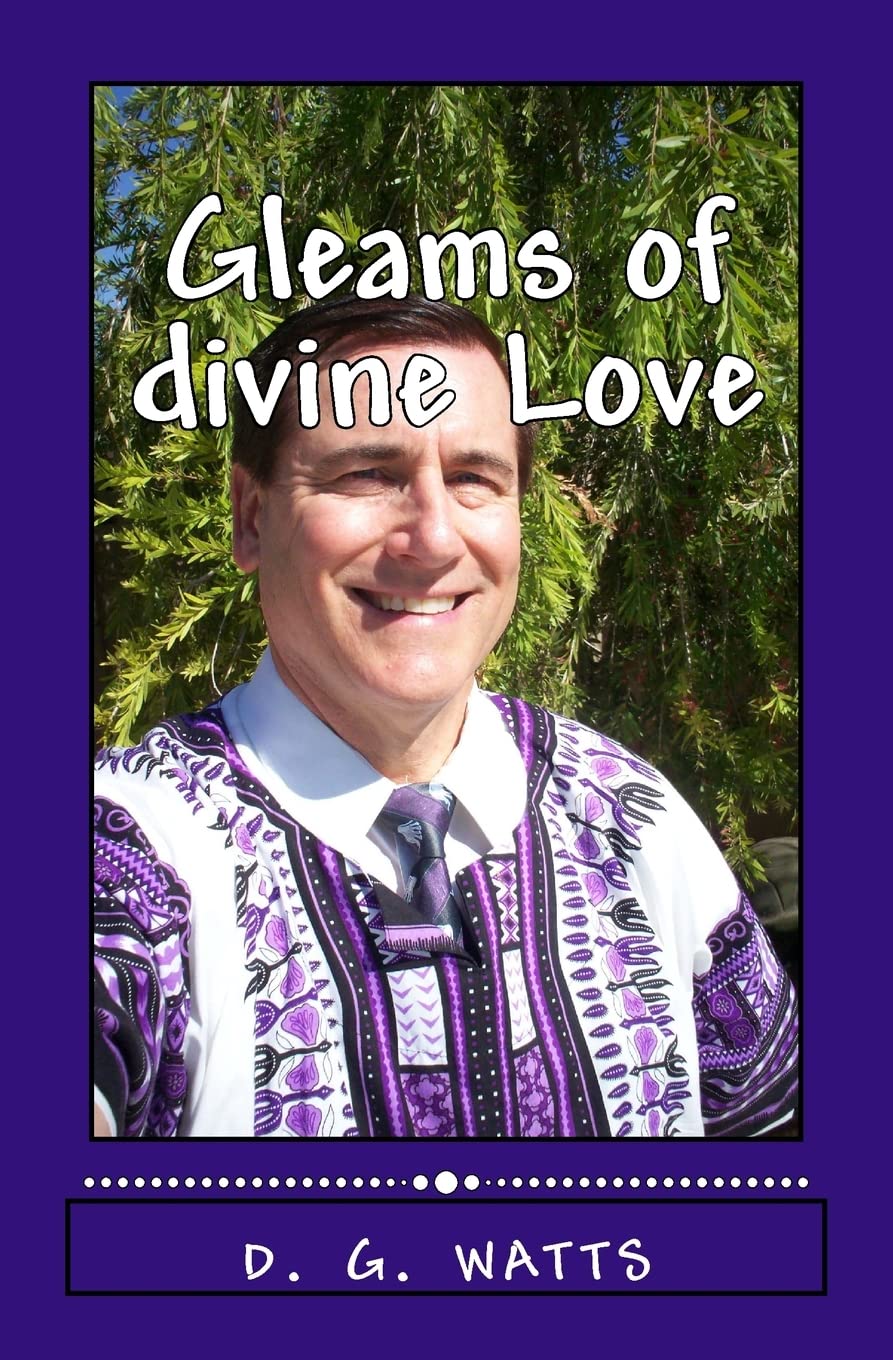 Gleams of divine Love