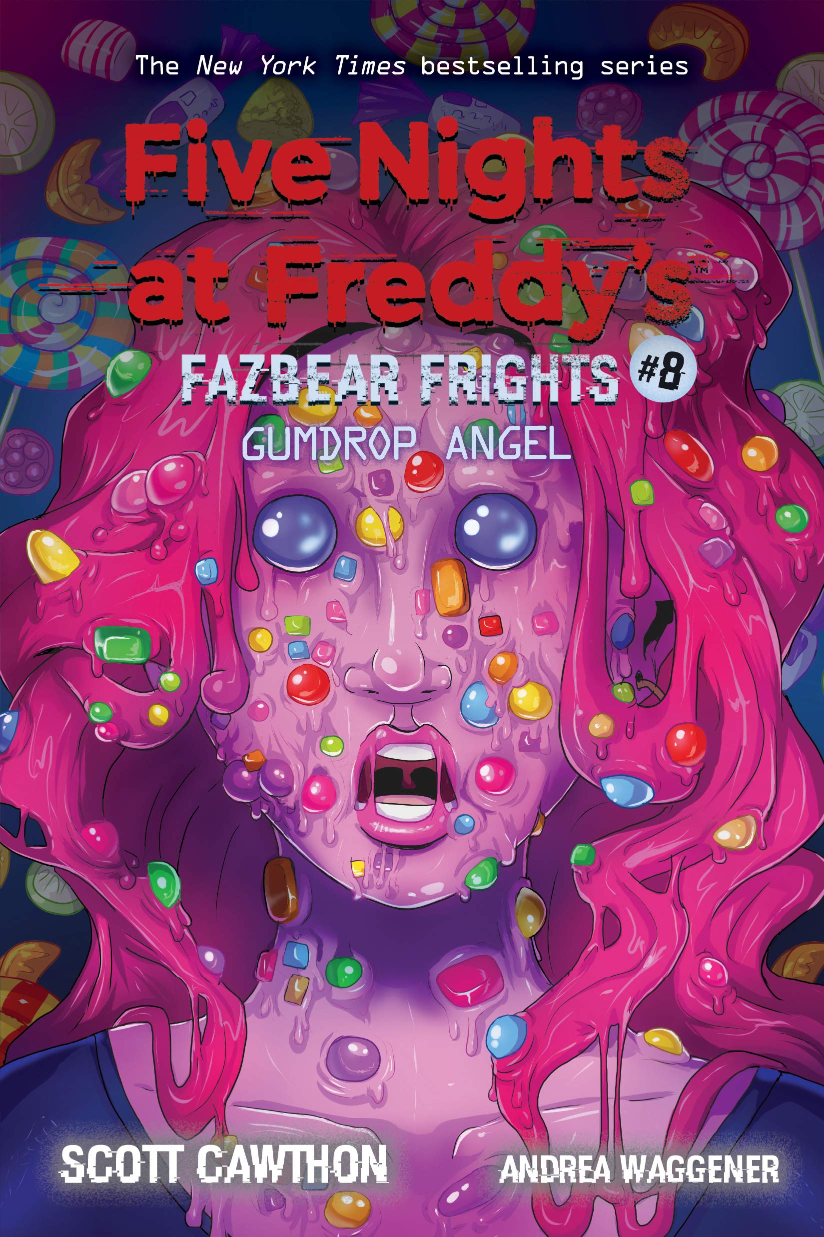 Gumdrop Angel: An AFK Book (Five Nights at Freddy’s: Fazbear Frights #8) (8)
