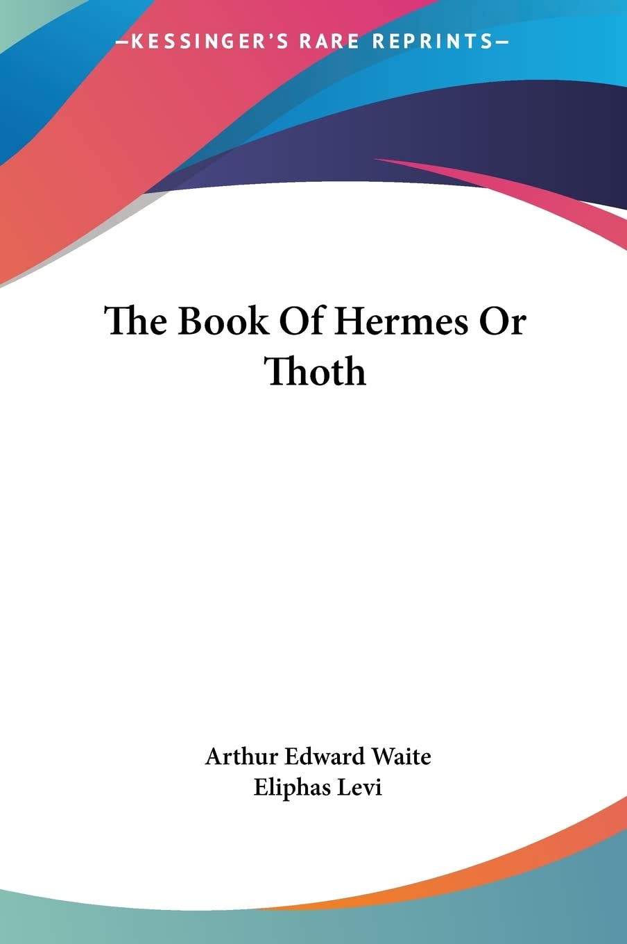 The Book Of Hermes Or Thoth