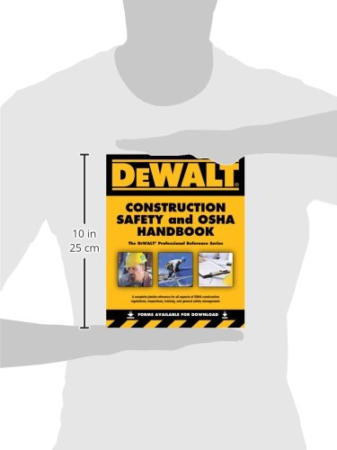 DEWALT Construction Safety and OSHA Handbook