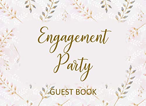 Engagement Party Guest Book: Welcome Log Book with Marriage Advice & Well Wishes for Couple - Pink & Gold Fern