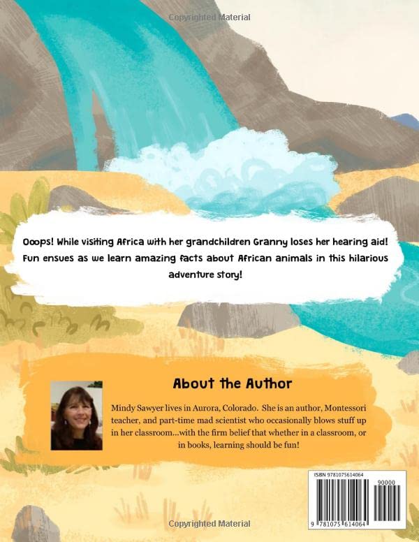 OH, NO! Granny Lost Her Hearing Aid in Africa! (OH NO! Granny Lost Her Hearing Aid Book Series)