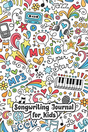 Songwriting Journal for Kids: Cute graphics music notebook for kids and tweens with blank lined pages for writing lyrics and staff lined pages for music composition!