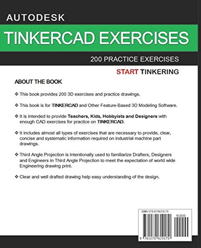 AUTODESK TINKERCAD EXERCISES: 200 Practice Exercises For Teachers, Kids, Hobbyists and Designers