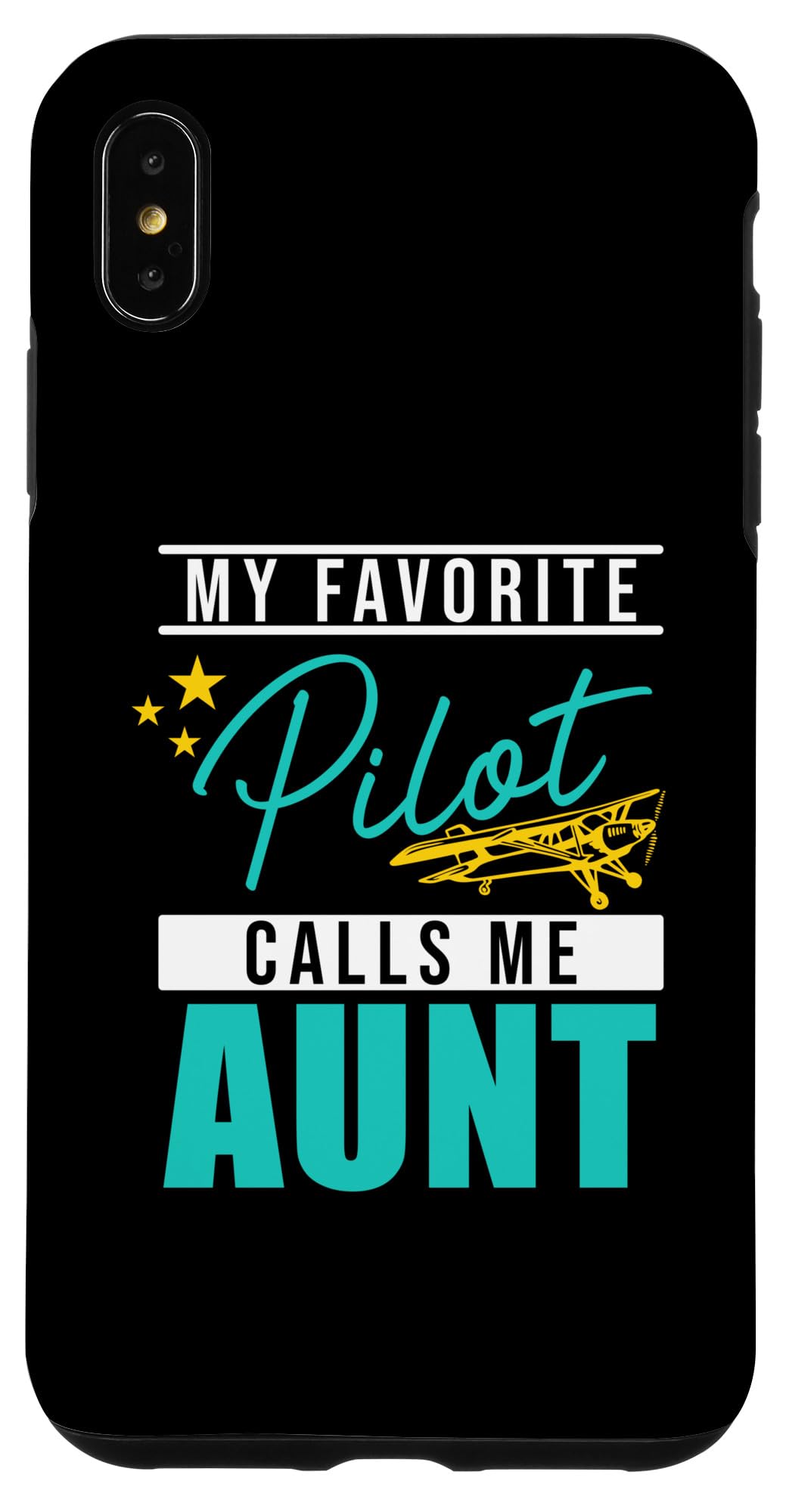 iPhone XS Max Pilot Calls Me Aunt Airplane Aviation Helicopter Graphic Case