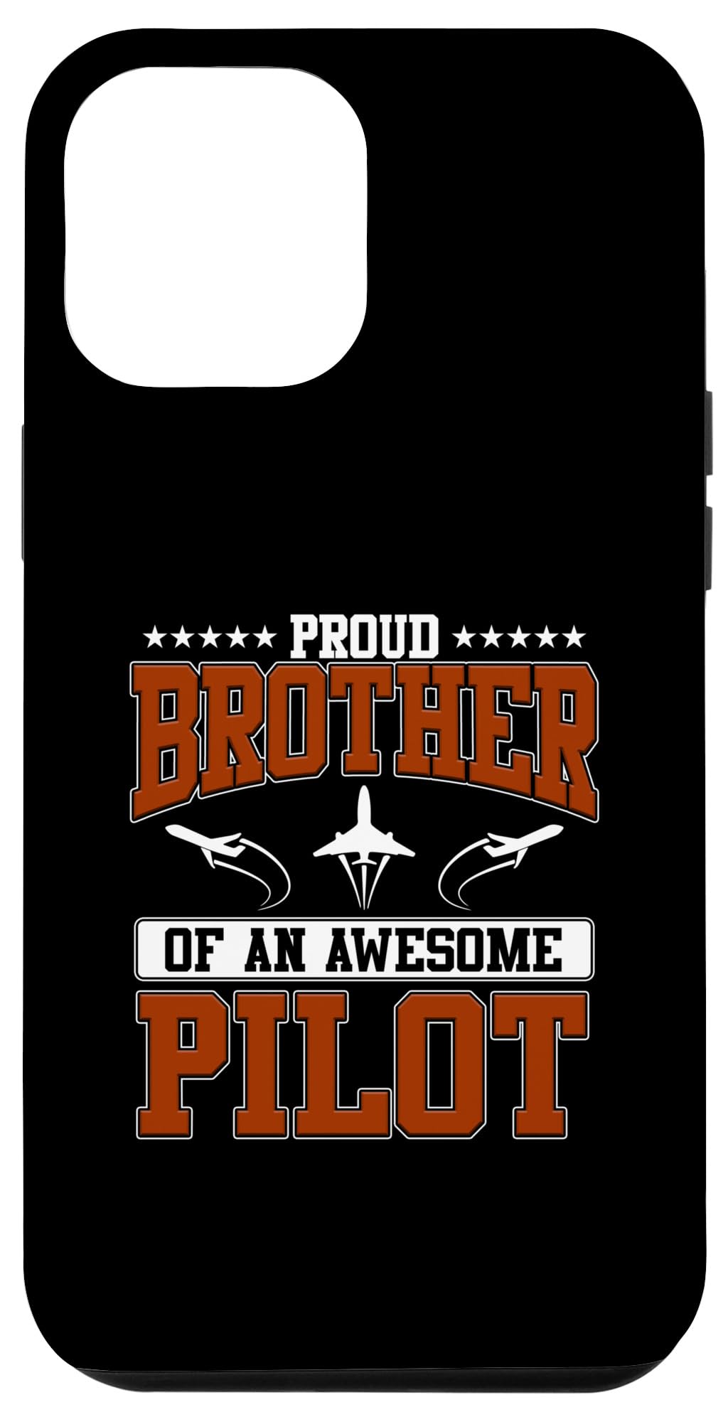 iPhone 15 Pro Max Proud Brother Of Pilot Airplane Aviation Helicopter Graphic Case