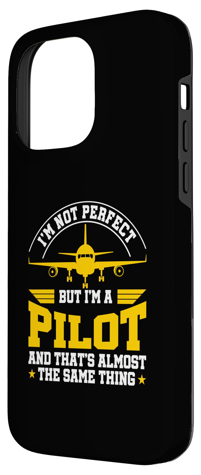 iPhone 14 Pro Max I'm A Pilot Airplane Aviation Flying Helicopter Graphic Case