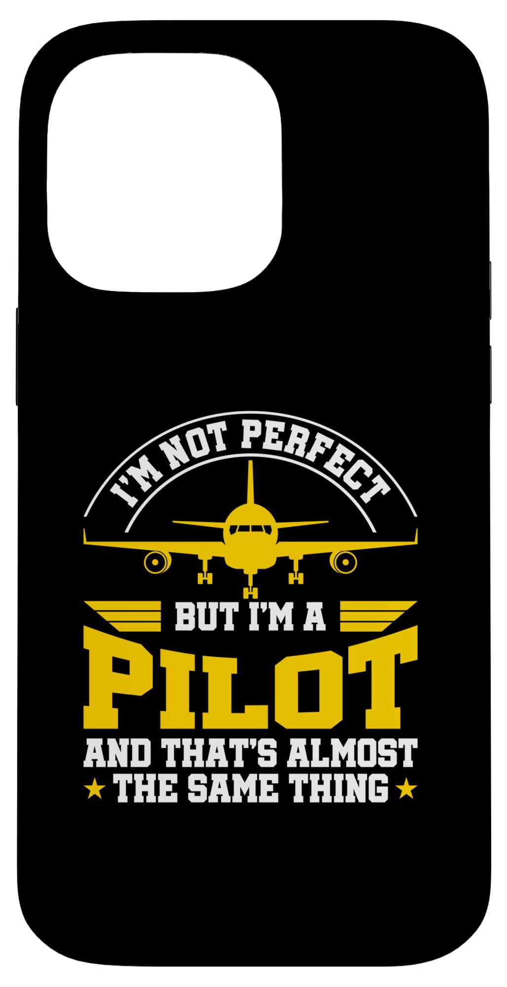 iPhone 14 Pro Max I'm A Pilot Airplane Aviation Flying Helicopter Graphic Case