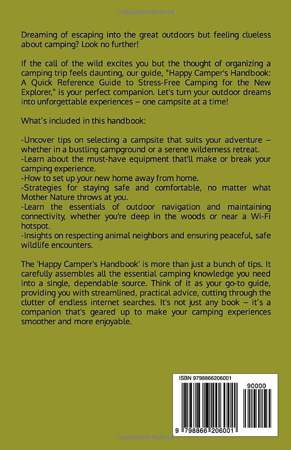 Happy Camper's Handbook: A Quick Reference Guide To Stress-Free Tent Camping For The New Explorer