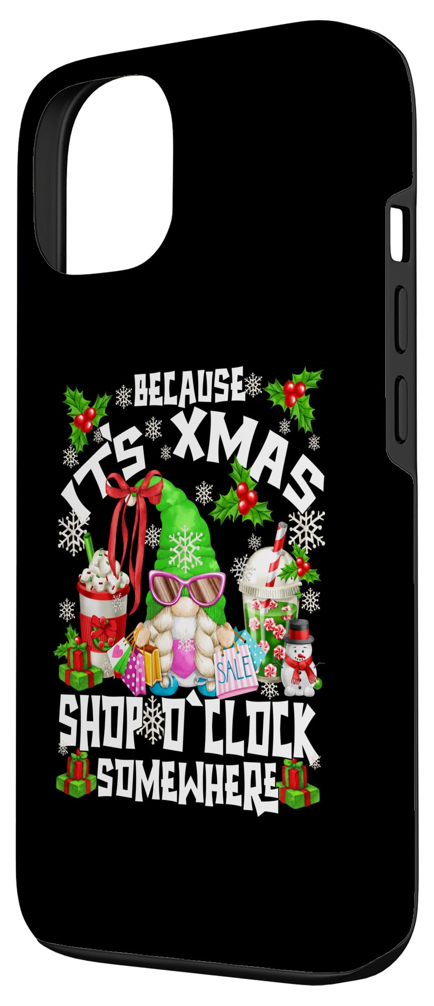 iPhone 13 Funny Christmas Saying For Women Cute Love Shopping Gnome Case