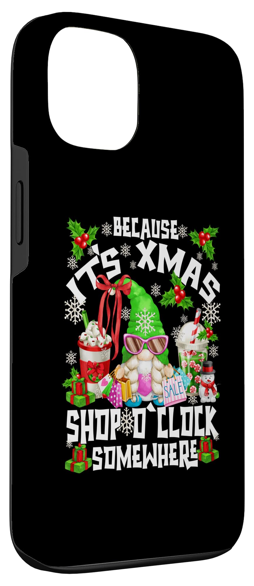 iPhone 13 Funny Christmas Saying For Women Cute Love Shopping Gnome Case