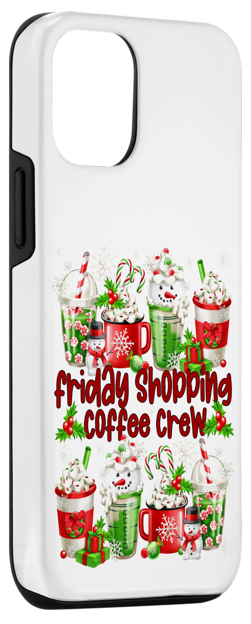iPhone 13 Funny Christmas Coffee Friday Shopping Crew For Coffee Lover Case