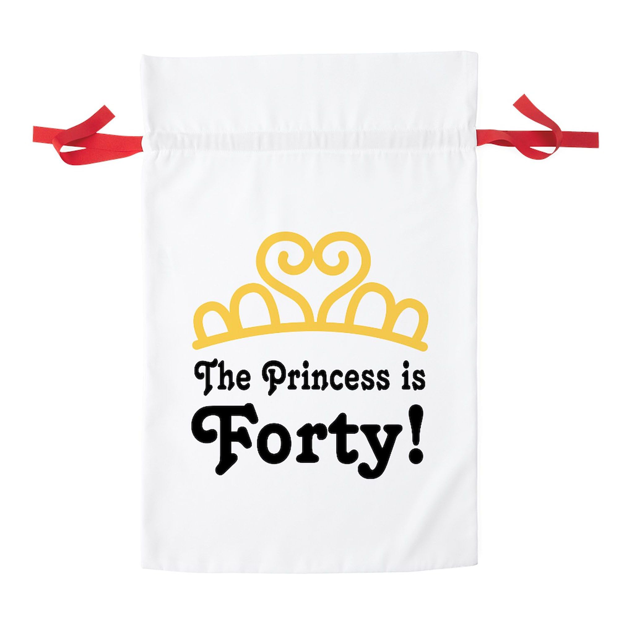 CafePress The Princess Is Forty 40Th Birthday Fabric Gift Bag, 21"x32"