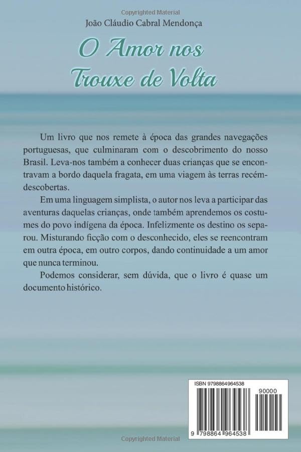 O Amor nos Trouxe de Volta (Portuguese Edition)