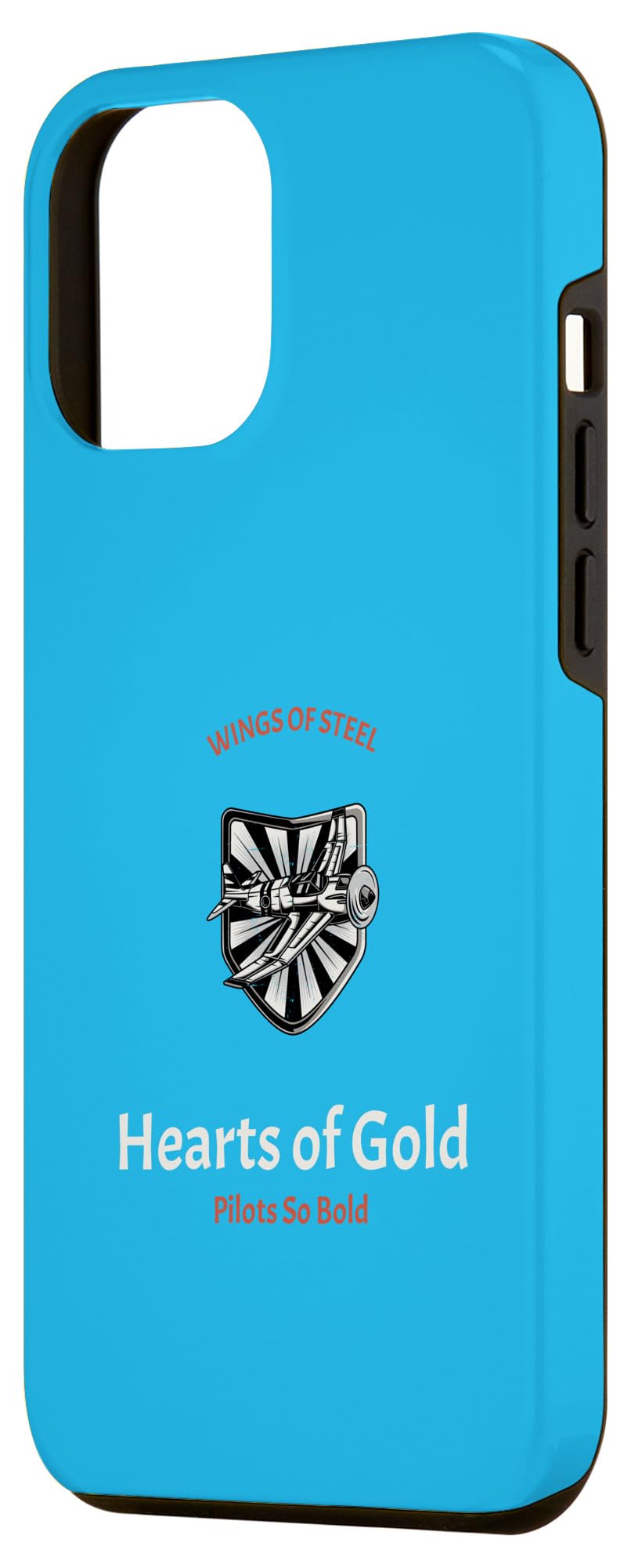 iPhone 15 Pro Max Pilot - Wings of Steel, Hearts of Gold, Pilots so Bold Case