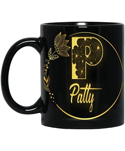 Coffee Mug Personalized Patty Name & Initial Letter Monogram Floral Alphabet Mug Golden Flowers Custom Black Coffee Cup, Gift for Her Mom Coworker Sister, Wife, Girl 11oz Black Mug 443488 314636