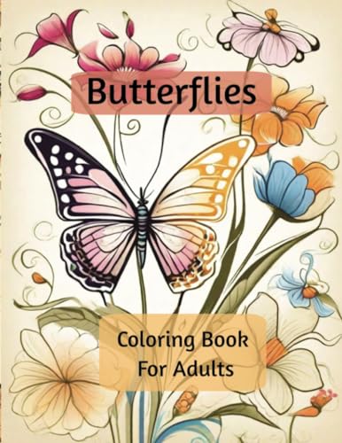 Butterflies: Coloring Book For Adults