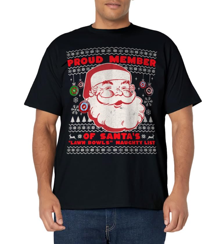 Christmas Lawn Bowls Idea For Men & Santas Xmas Lawn Bowling T-Shirt